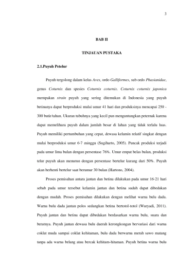 BAB II TINJAUAN PUSTAKA. Puyuh tergolong dalam kelas Aves, ordo ...