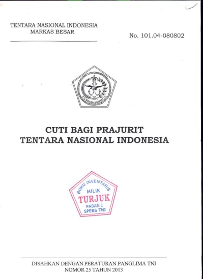 PERPANG TNI NO 25 TH 2013 CUTI BAGI PRAJURIT TNI