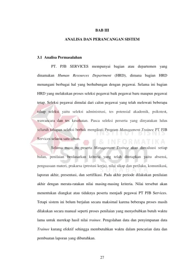 BAB III ANALISA DAN PERANCANGAN SISTEM. dinamakan Human Resources ...
