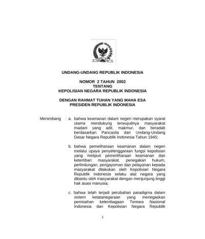 UNDANG-UNDANG REPUBLIK INDONESIA NOMOR 2 TAHUN 2002 TENTANG KEPOLISIAN ...