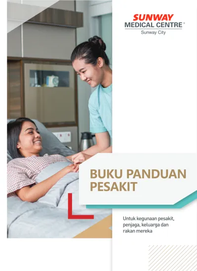 BUKU PANDUAN PESAKIT. Untuk kegunaan pesakit, penjaga, keluarga dan ...