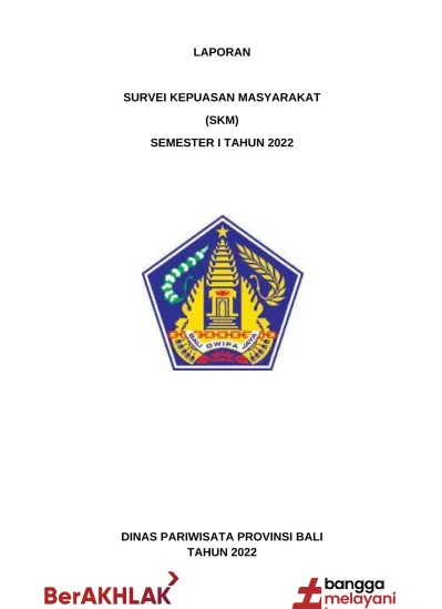 LAPORAN SURVEI KEPUASAN MASYARAKAT (SKM) SEMESTER I TAHUN 2022