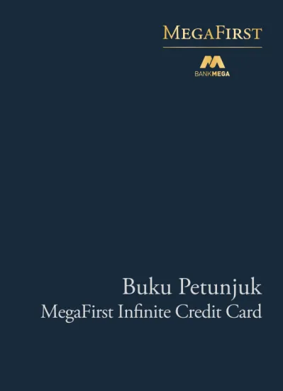 Buku Petunjuk MegaFirst Infinite Credit Card