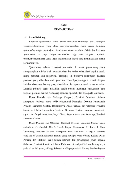Dinas Pemuda dan Olahraga (Dispora) Provinsi Sumatera Selatan merupakan ...