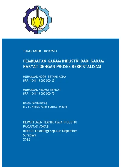 PEMBUATAN GARAM INDUSTRI DARI GARAM RAKYAT DENGAN PROSES REKRISTALISASI