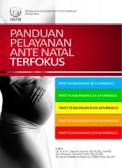 Tim Penyusun. Editor dr. A.A.N Jaya Kusuma, SpOG(K), MARS dr. I Wayan ...