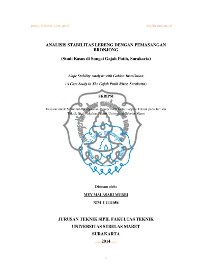 ANALISIS STABILITAS LERENG DENGAN PEMASANGAN BRONJONG. (Studi Kasus di ...