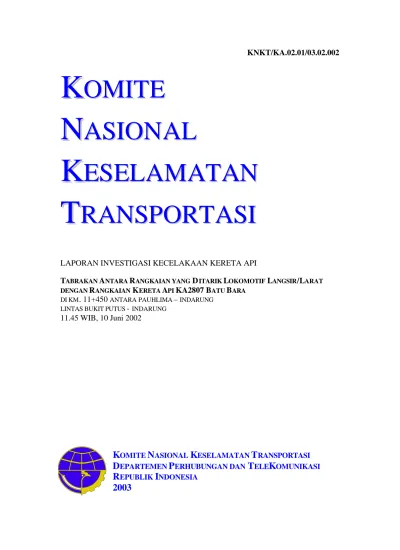 KNKT/KA.02.01/ LAPORAN INVESTIGASI KECELAKAAN KERETA API TABRAKAN ...