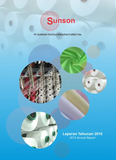 S unson. PT SUNSON TEXTILE MANUFACTURER Tbk. Laporan Tahunan Annual Report