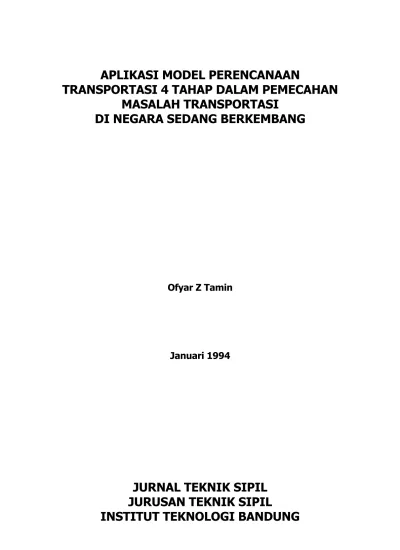 APLIKASI MODEL PERENCANAAN TRANSPORTASI 4 TAHAP DALAM PEMECAHAN MASALAH ...