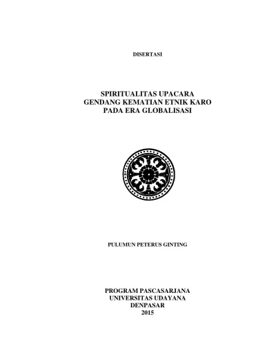DISERTASI SPIRITUALITAS UPACARA GENDANG KEMATIAN ETNIK KARO PADA ERA ...