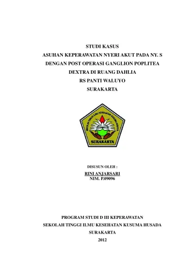 STUDI KASUS ASUHAN KEPERAWATAN NYERI AKUT PADA NY. S DENGAN POST ...
