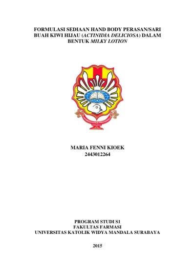 FORMULASI SEDIAAN HAND BODY PERASAN/SARI BUAH KIWI HIJAU (ACTINIDIA ...