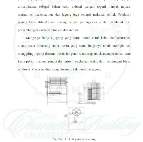 RANCANG BANGUN MESIN PEMIPIL DAN PENGGILING JAGUNG DENGAN KAPASITAS 30 ...