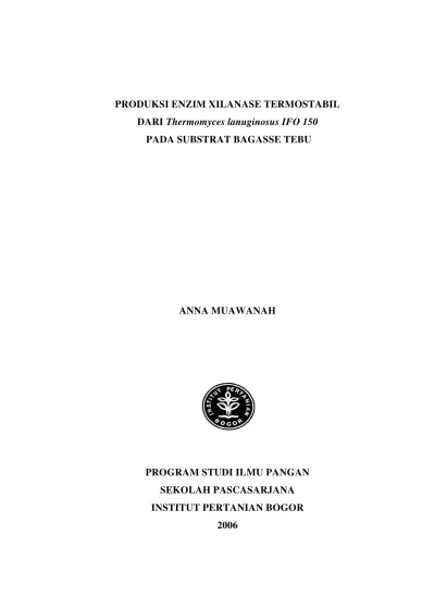 Produksi enzim xilanase termostabil dari thermomyces lanuginosus ifo ...